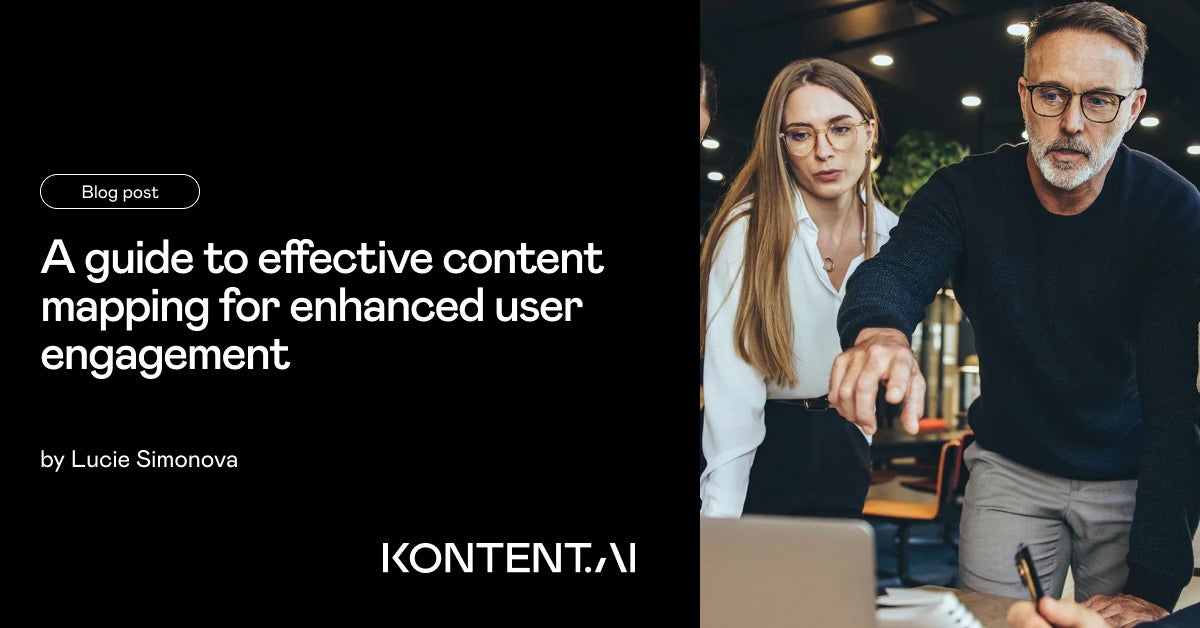 Content mapping: Best practices and tips | Kontent.ai